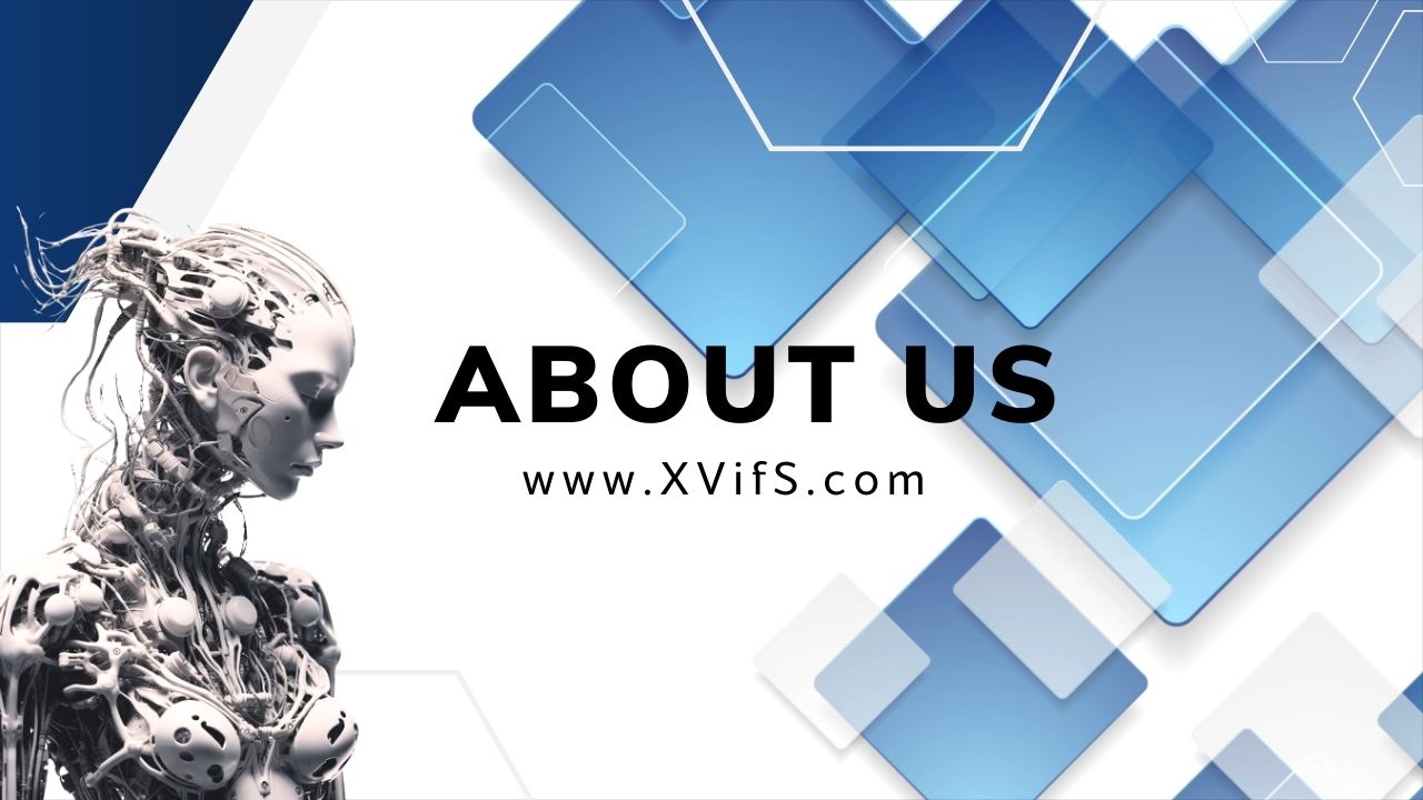 About Us - xvifs.com